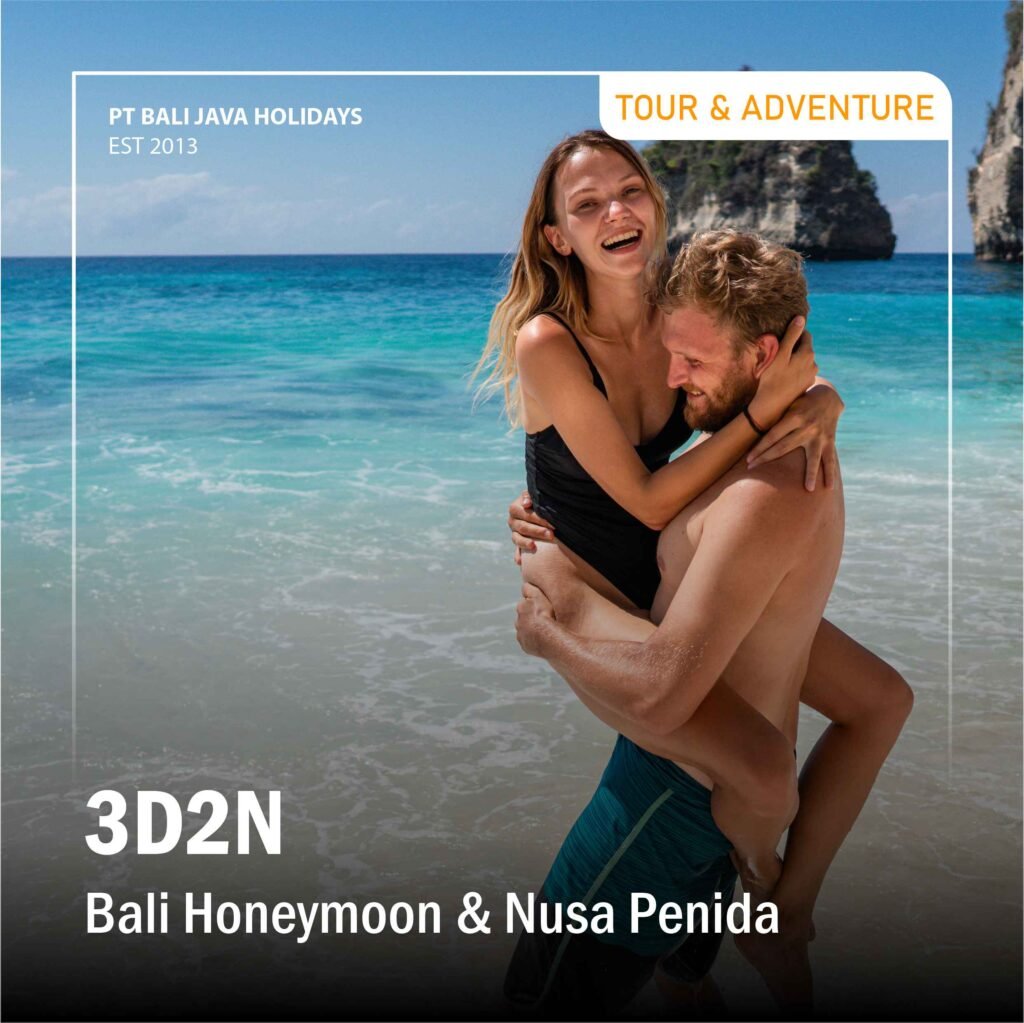Bali Honeymoon & Nusa Penida 3D2N | Experience the Best of Bali and Java with Our Amazing ...